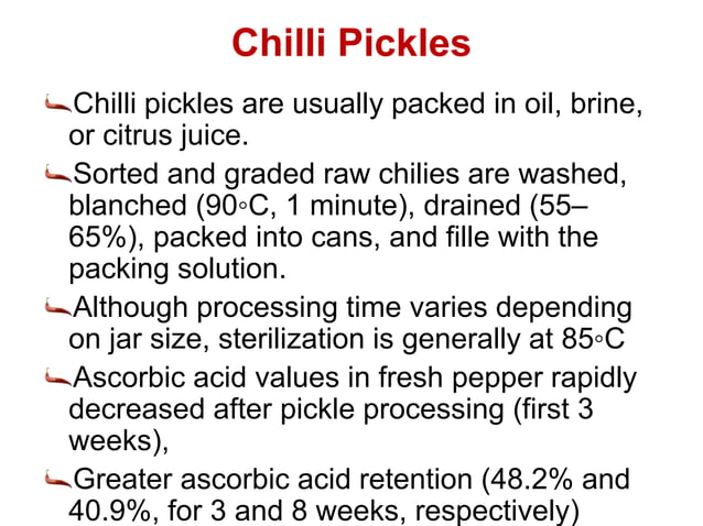 Chilli Processing | PPTX | Nutrition | Healthy Living