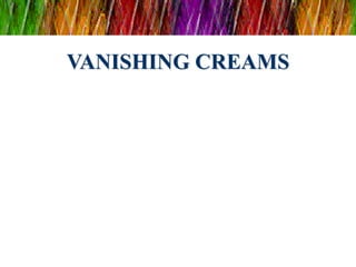 Cold cream, vanishing cream and cleansing cream | PDF