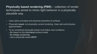 Mikhail Kyyashko "PBR (physically based rendering) for artists and programmers" | PPT