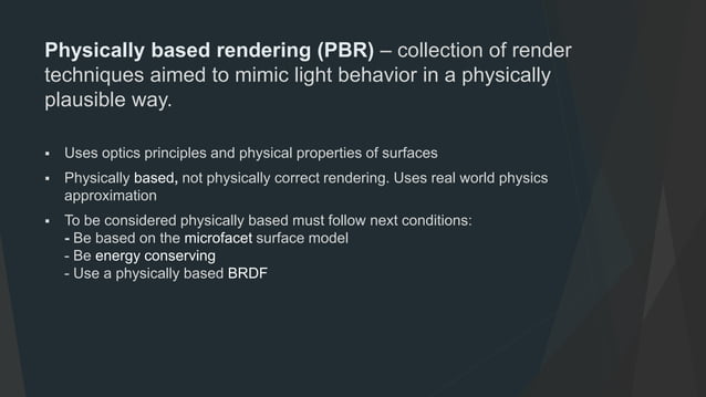 Mikhail Kyyashko "PBR (physically based rendering) for artists and programmers" | PPT