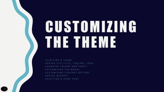 Wordpress - S03.L03 - Customizing the Theme | PPT