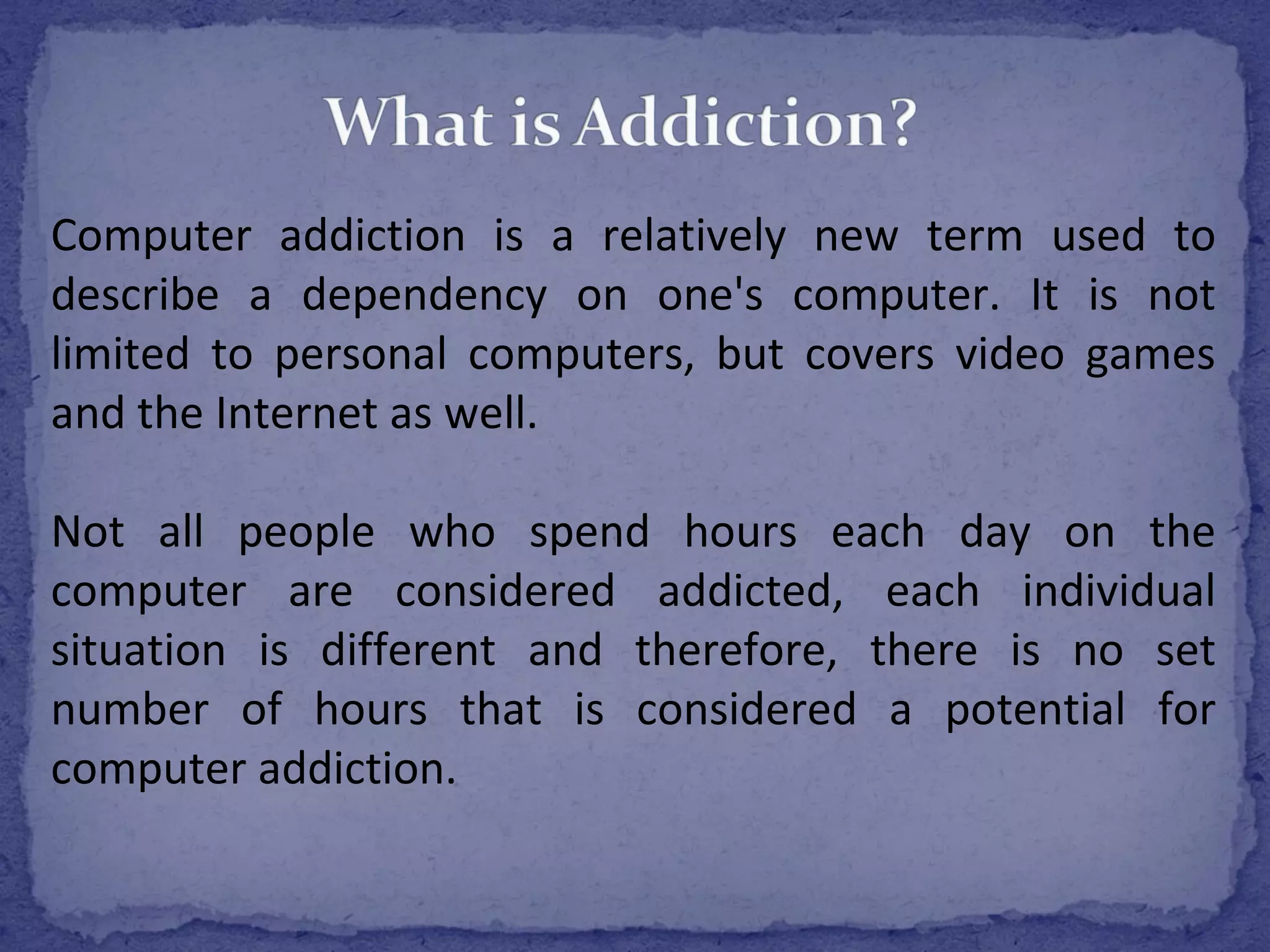 3.addiction bad habits-computer addiction | PPT