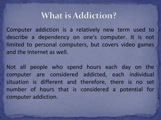 3.addiction bad habits-computer addiction | PPT