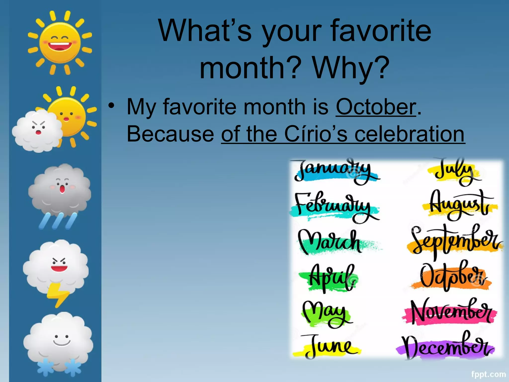 What's the weather like? | PPT