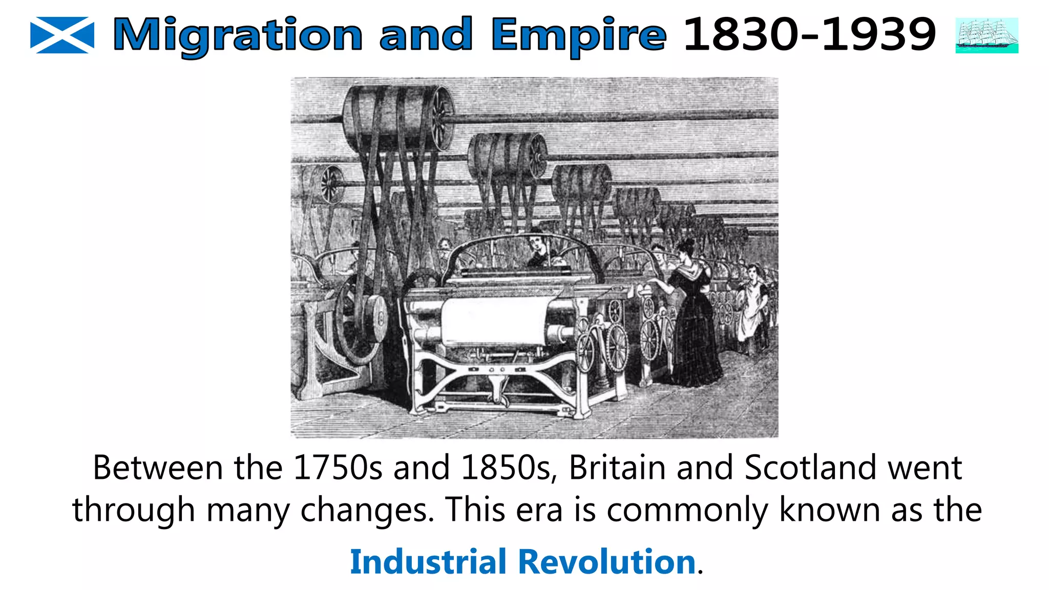Migration and Empire - industrial revolution | PPT
