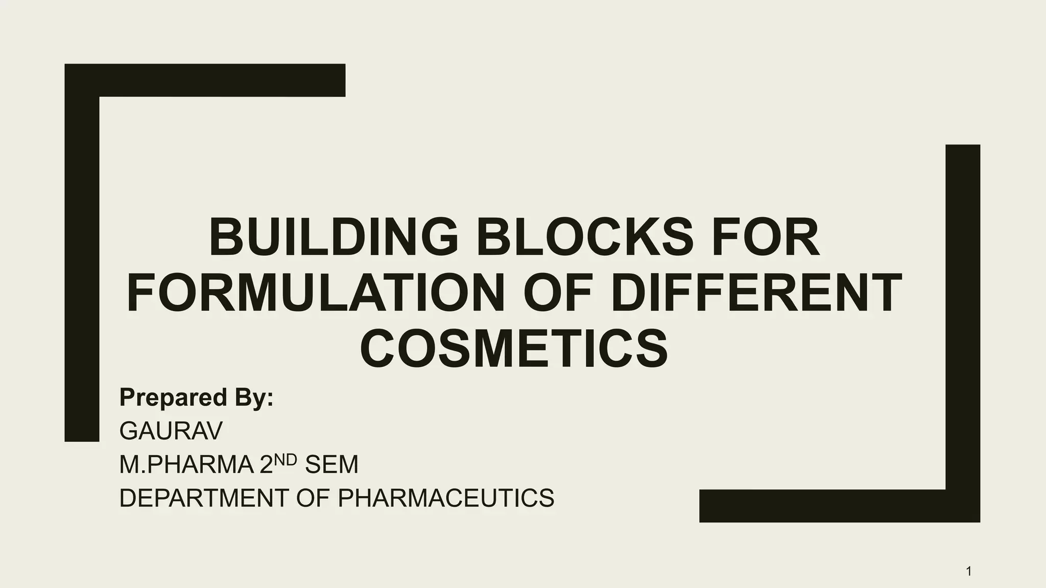building blocks for different cosmetics | PPTX