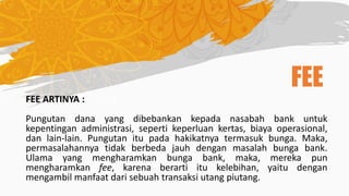 KB 3 Bunga Bank dan Fee | PPTX