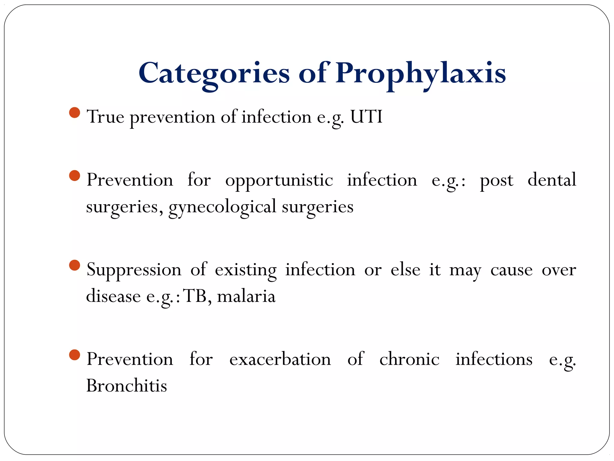 3. prophylactic use of Anti-microbial agents | PPT