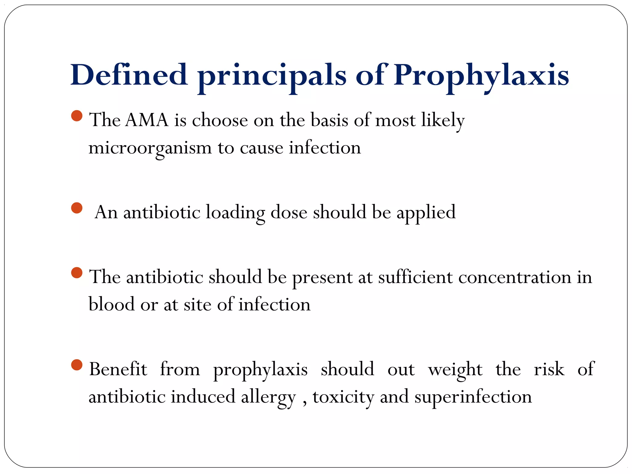 3. prophylactic use of Anti-microbial agents | PPT