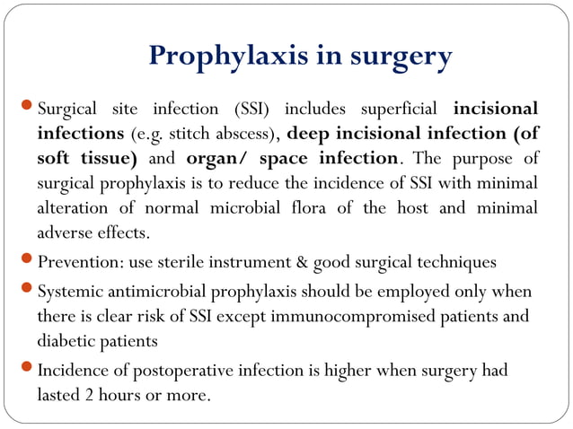 3. prophylactic use of Anti-microbial agents | PPT