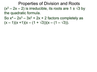 3.2 properties of division and roots t | PPT