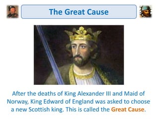 Scottish Wars of Independence - the great cause | PPTX