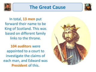 Scottish Wars of Independence - the great cause | PPTX