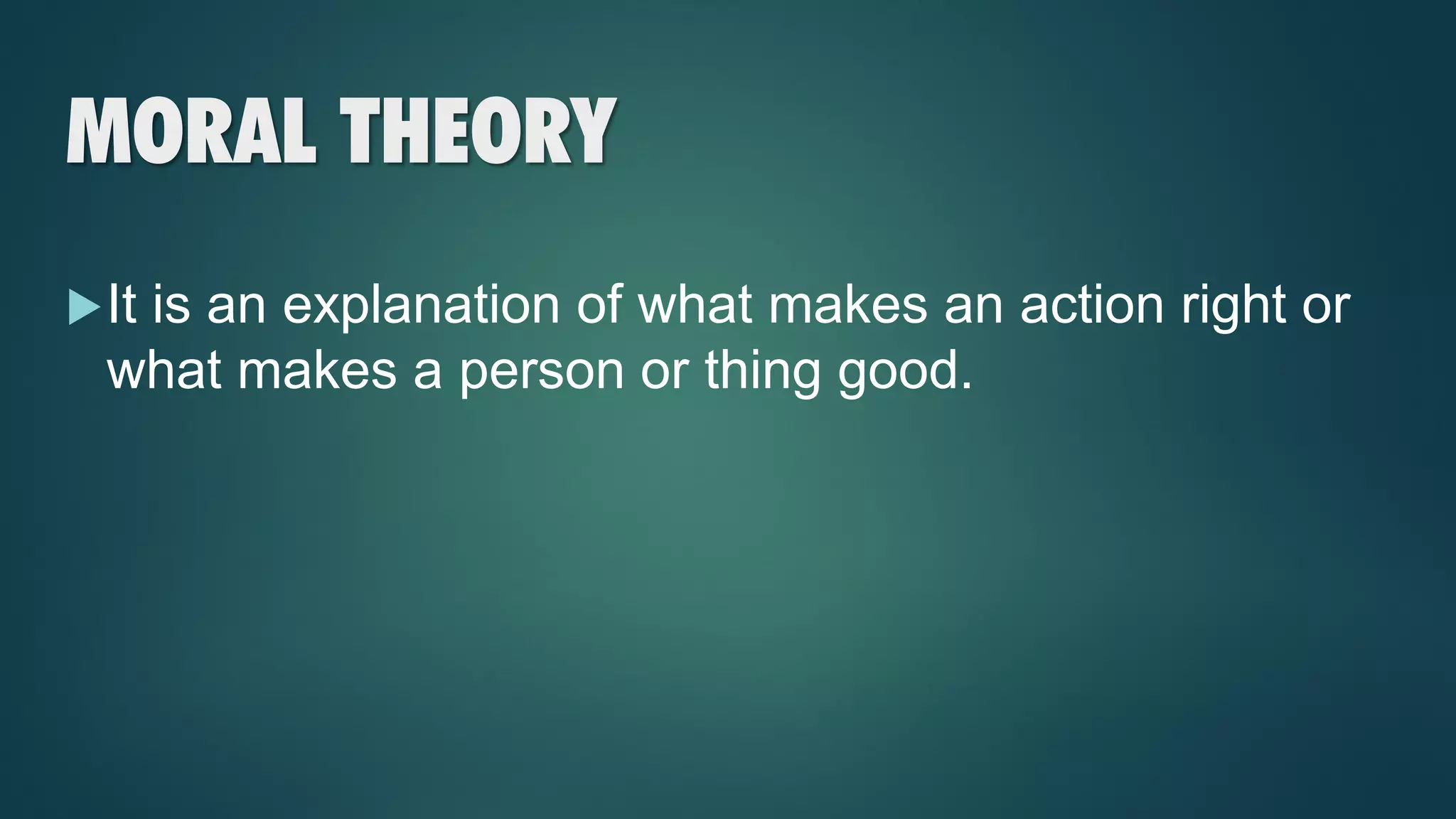 Moral Theories | PDF