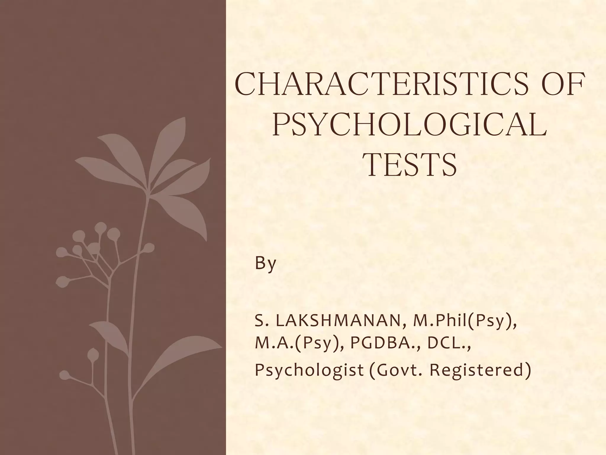 3. characteristics of psychological tests S.Lakshmanan Psychologist | PDF