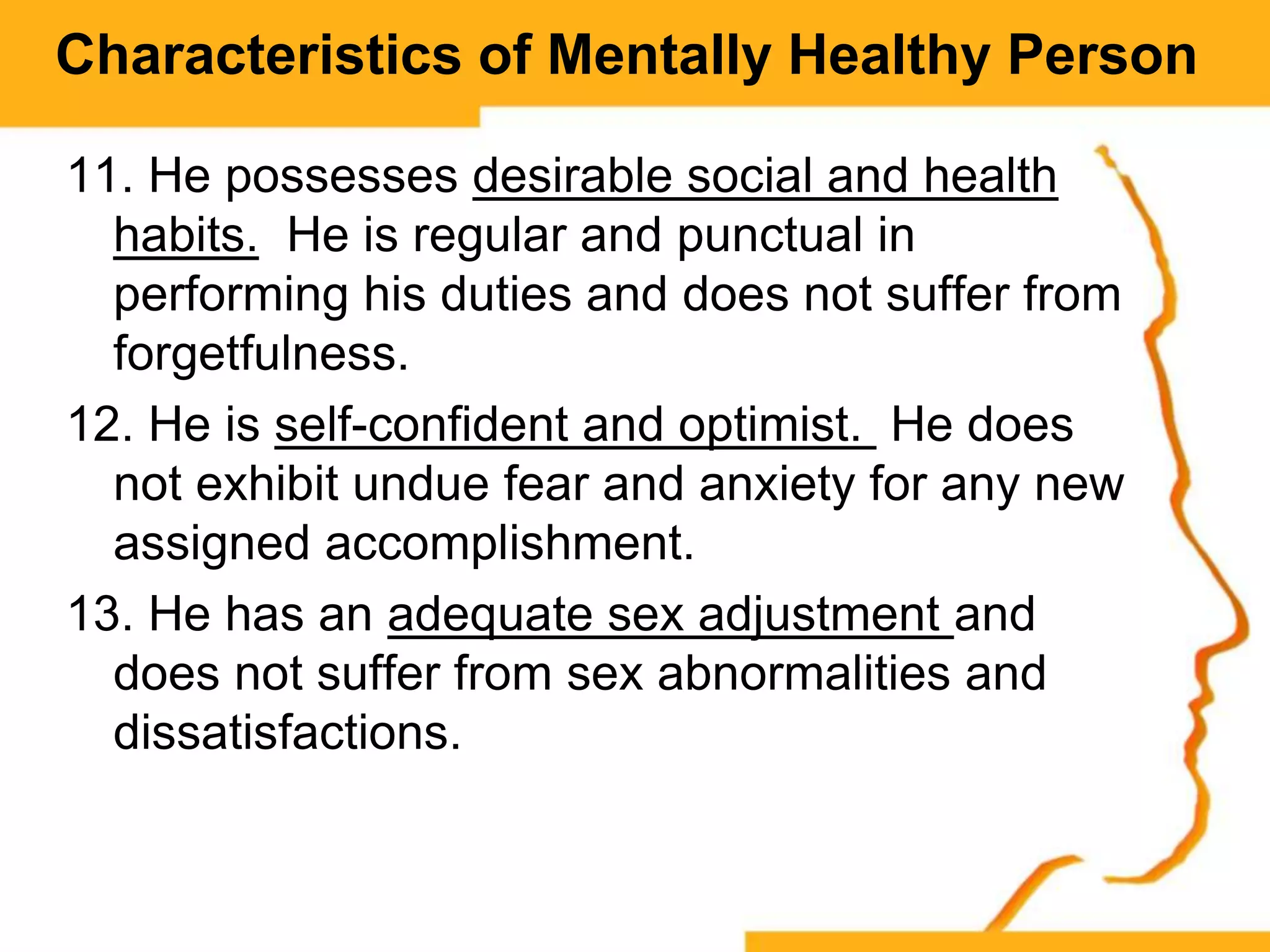 3. characteristics of mentally healthy person by S.Lakshmanan ...