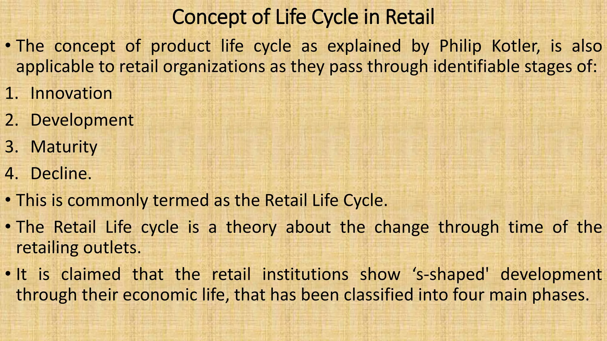 3. Theories of retailing, Retail Life Cycle | PPTX