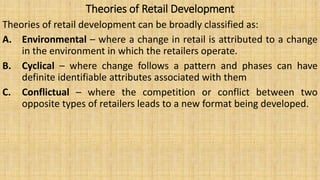 3. Theories of retailing, Retail Life Cycle | PPTX