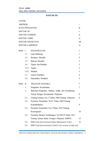 KATA PENGANTAR DAN DAFTAR ISI TINJAUAN KESELAMATAN PELAYARAN DI ALUR PELAYARAN BARAT SURABAYA | PDF