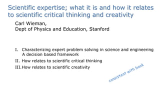 Scientific expertise; what it is and how it relates to scientific ...