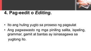 3. topic 2-pagsulat | PPT