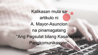 3. topic 2-pagsulat | PPTX