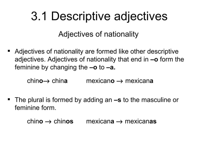 3.1 Descriptive Adjectives | PPT