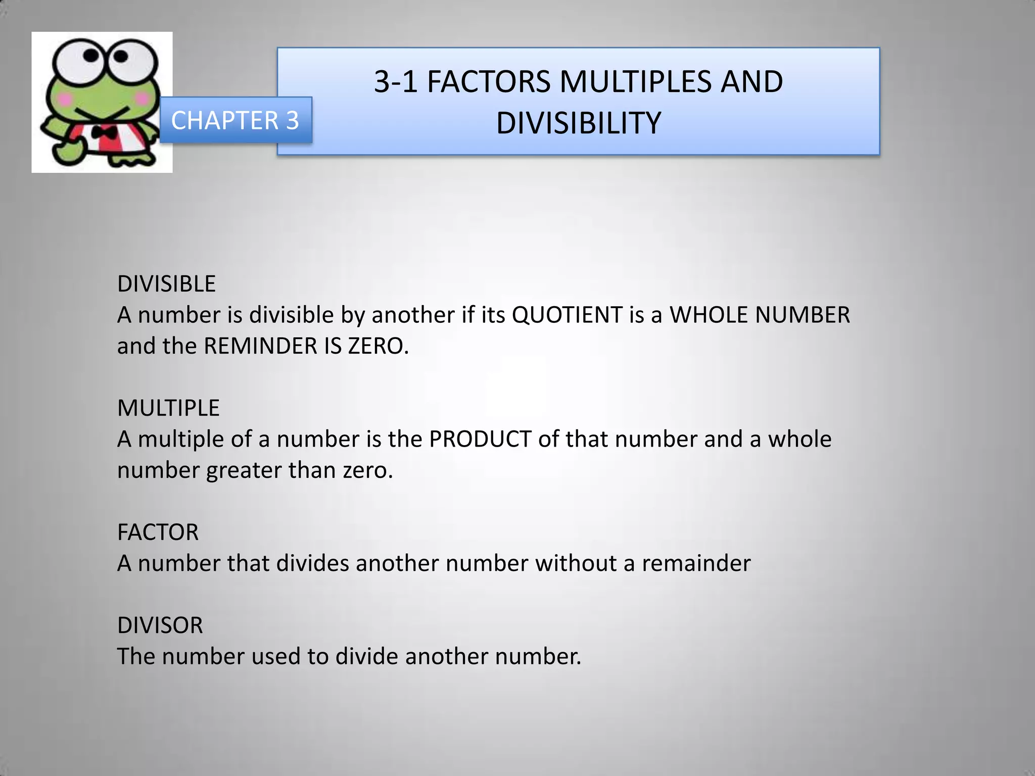 3 1 factors, multiples and divisibility | PPTX