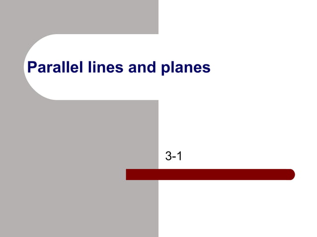 3 1 Parallel Lines And Planes Filled Out | PPT