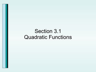 3 1 Quadratic Functions | PPT