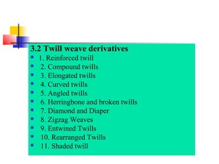 Different types of twill | PPT