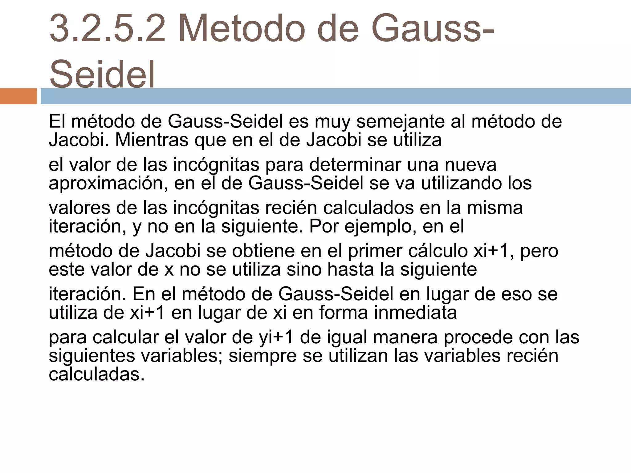 3.2.5.2 metodo de gauss seidel | PPTX | Physics | Science