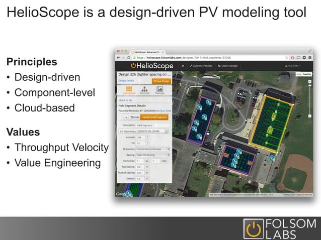 2014 PV Performance Modeling Workshop: Optimizing PV Designs with HelioScope: Paul Gibbs, Folsom ...