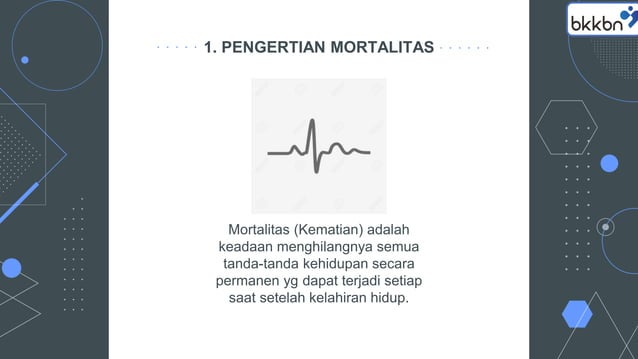 3. mortalitas e learning | PPT