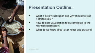 T4N - Session 3: Data visualization tools for Nutrition Monitoring and Advocacy | PPTX