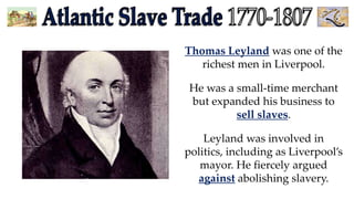 Atlantic Slave Trade - british cities and people | PPTX