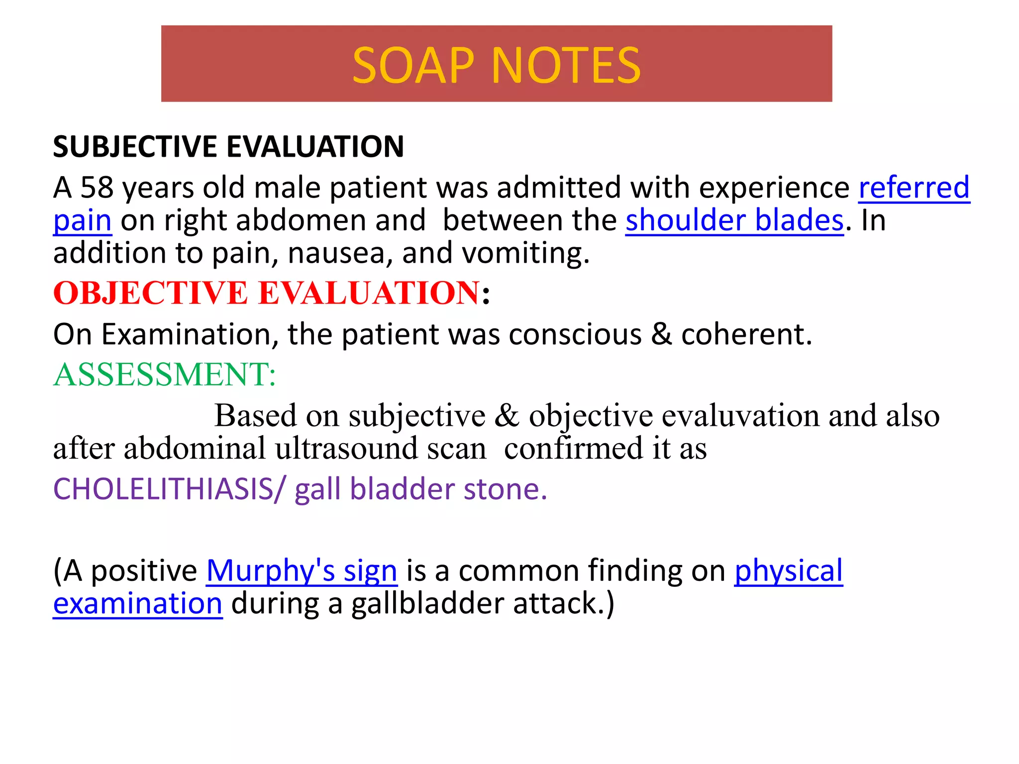 a case presentation / study on cholelithiasis | PPTX