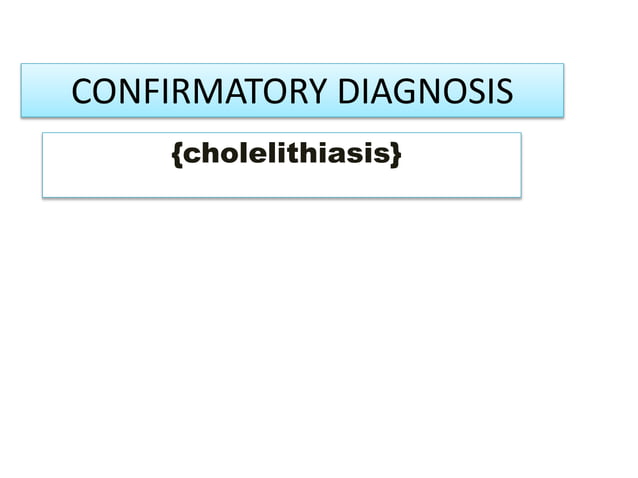 a case presentation / study on cholelithiasis | PPTX