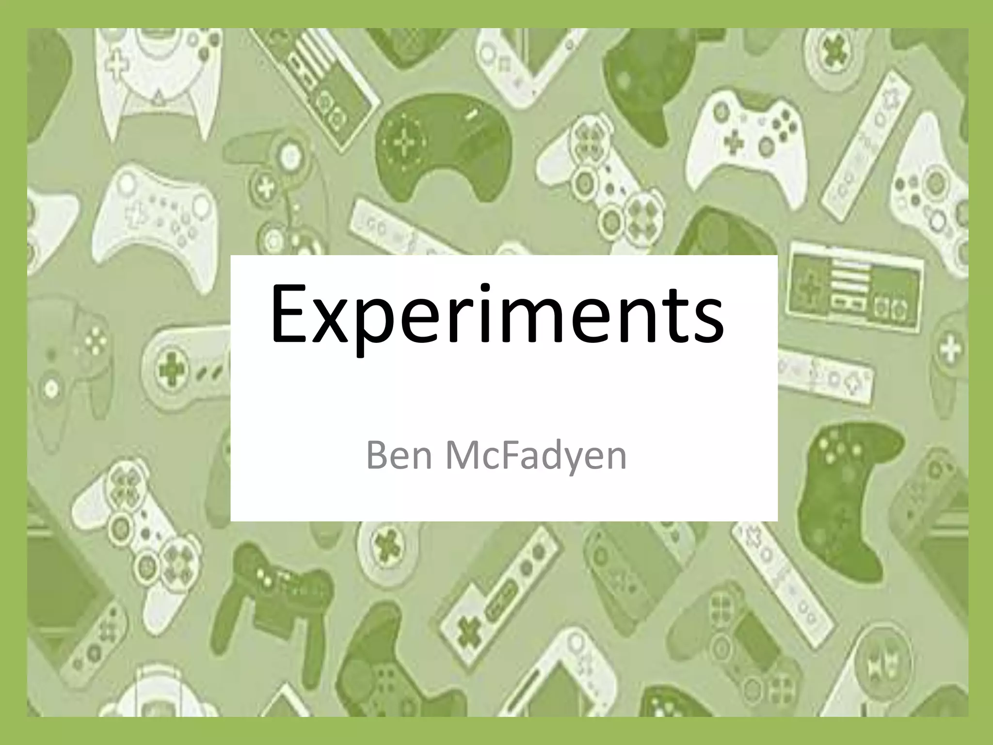 3. production experiments (interactive) | PPT