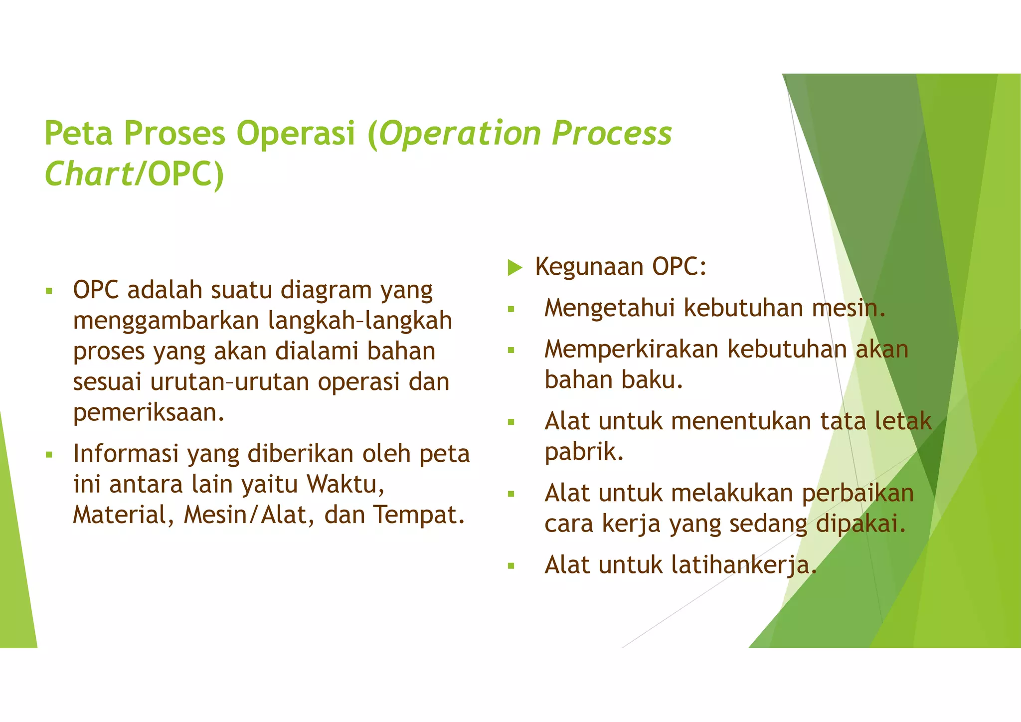 3.1 PERANCANGAN SISTEM KERJA & ERGONOMI - ANALISIS OPERASI PART 1 PETA-PETA KERJA KESELURUHAN | PDF