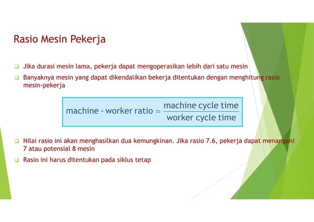 3.2 PERANCANGAN SISTEM KERJA & ERGONOMI - PETA-PETA KERJA SETEMPAT | PDF