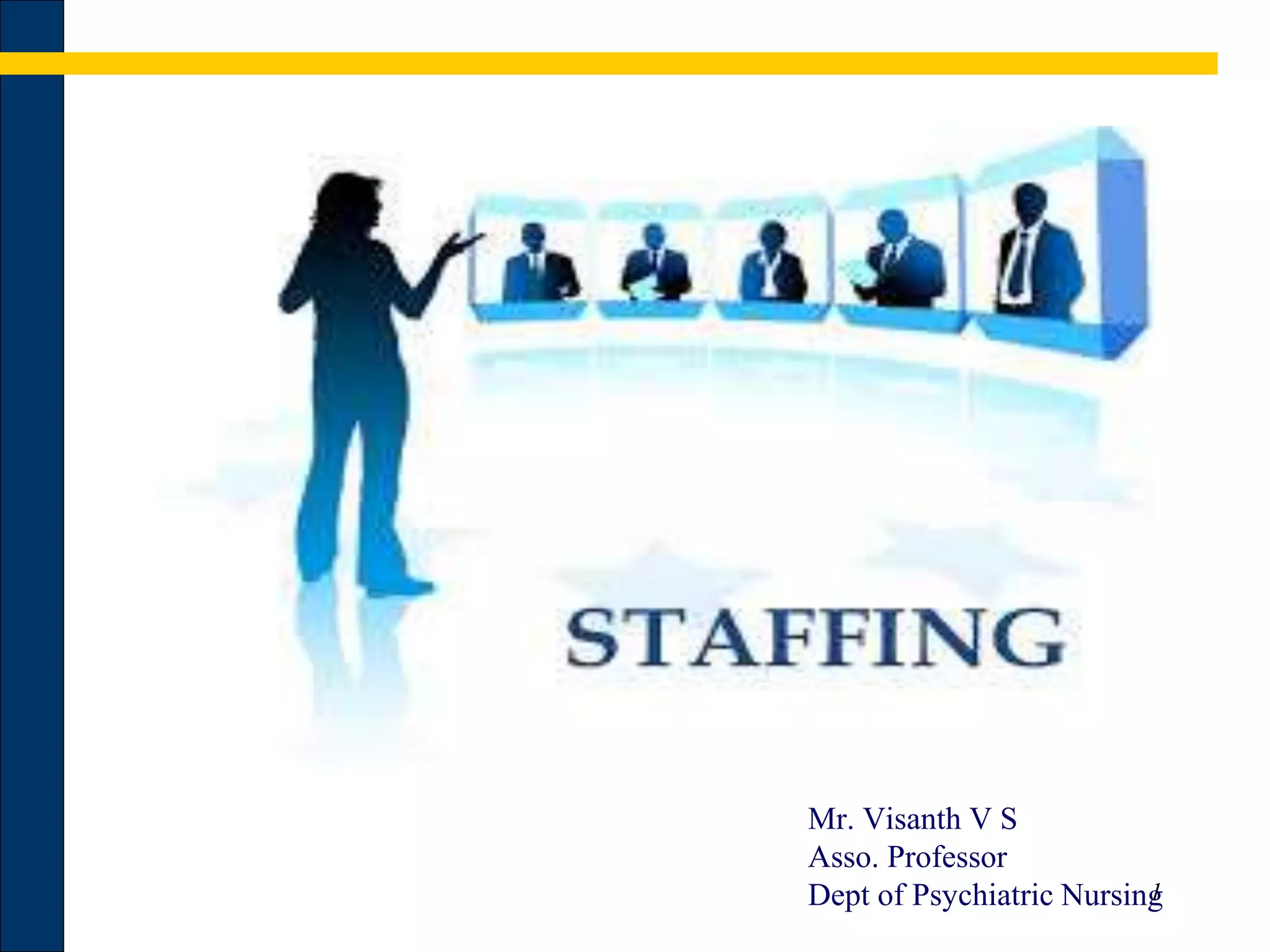 Staffing- Nursing Management | PPT