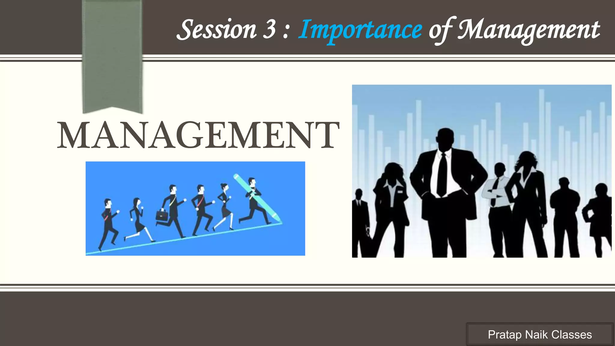 Importance of Management : XII Com Business Studies | PPT | Free Download