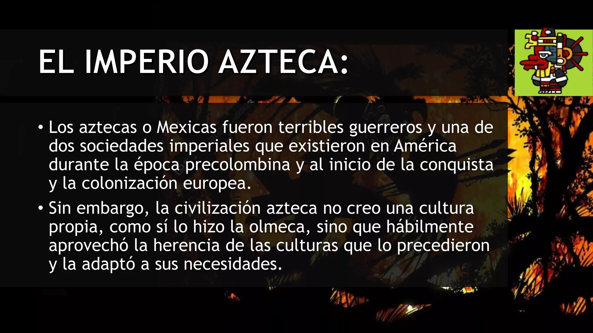 Grandes Civilizaciones (Mayas, Aztecas e Incas) | PPTX