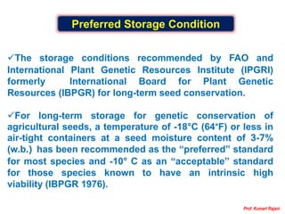 Types of seed storage | PPTX
