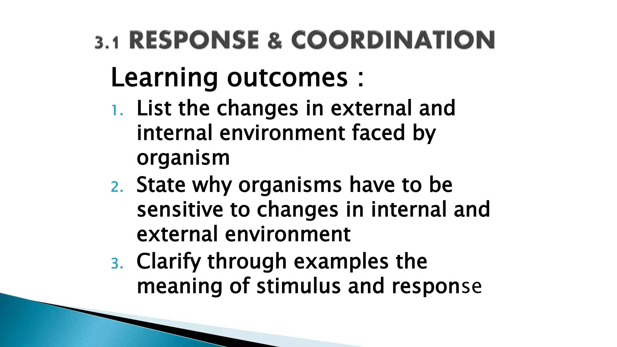 BIOLOGY FORM 5:3.1-COORDINATION AND RESPONSE | PPT