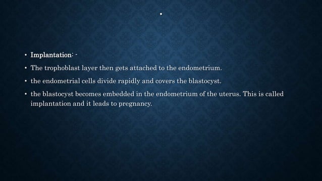 3. human reproduction implantation, pregnancy and embryonic development ...