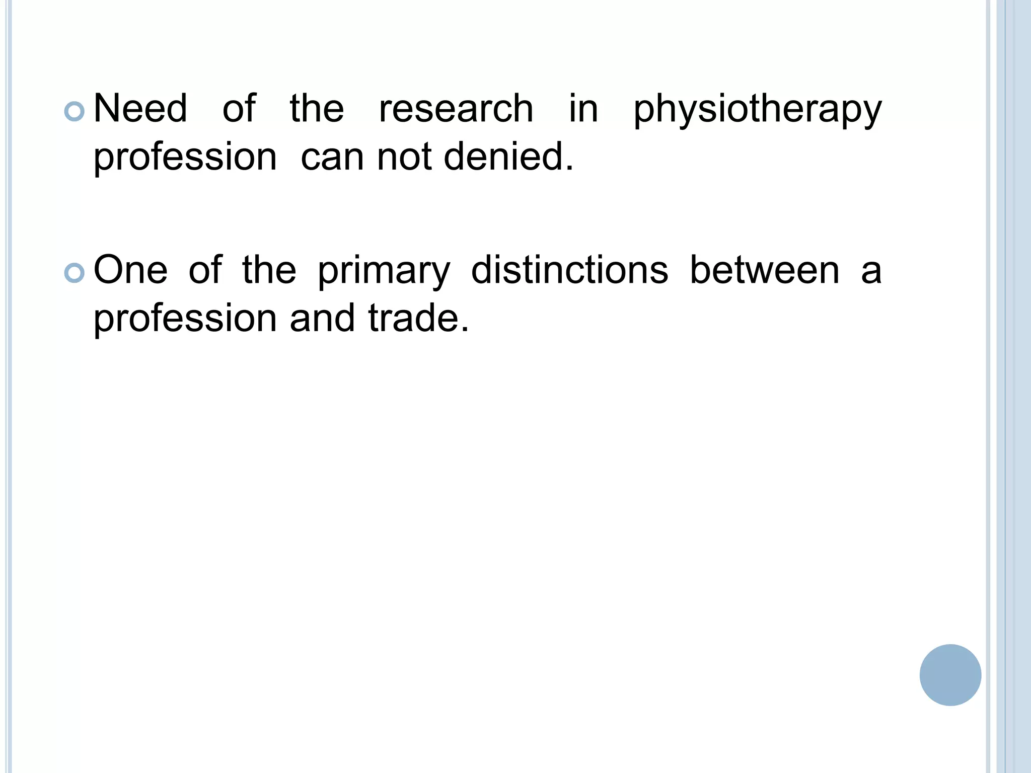 3.Research continuum in physiotherapy field | PPTX