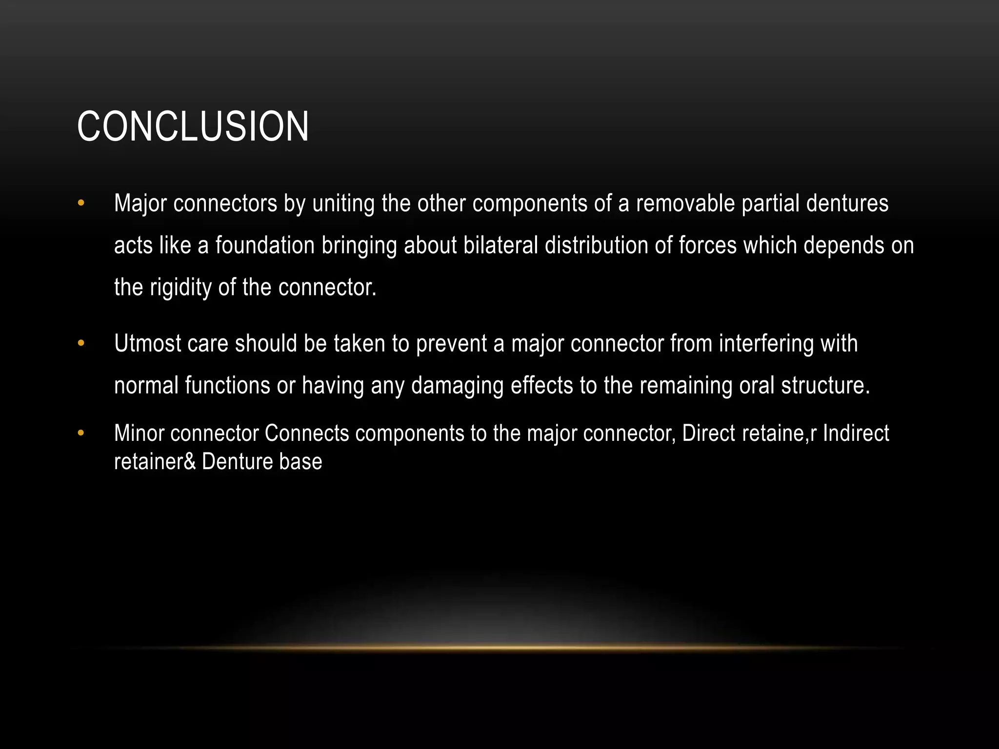 MAJOR CONNECTORS AND MINOR CONNECTORS IN RPD - Dr Prathibha Prasad | PPTX