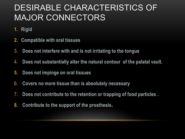 MAJOR CONNECTORS AND MINOR CONNECTORS IN RPD - Dr Prathibha Prasad ...